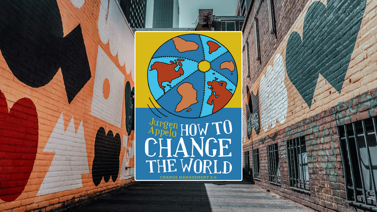How to Change the World – Jurgen Appelo